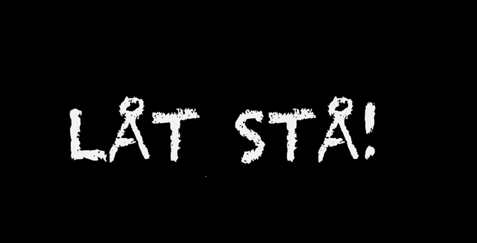 LÅT STÅ! | Konstguiden